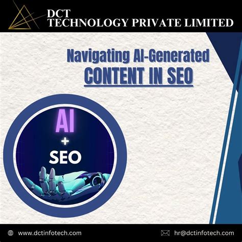 🤖 navigating ai generated content in seo boost or bust dct