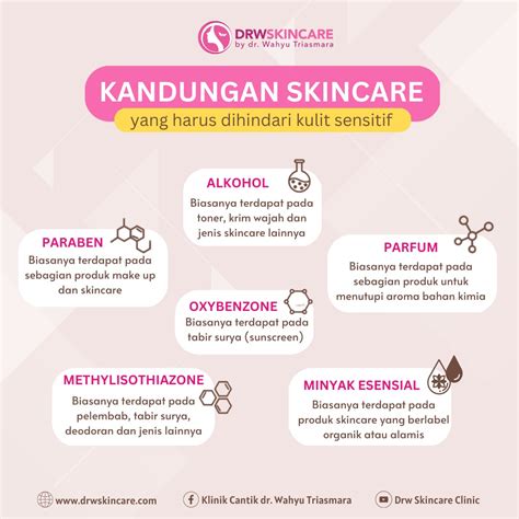 Kandungan Skincare Yang Harus Dihindari Kulit Sensitif Drw Skincare