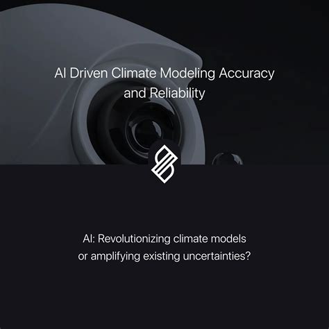 Ai Driven Climate Modeling Accuracy And Reliability → Scenario