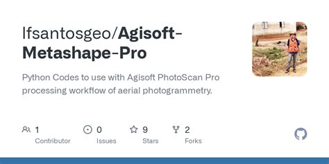 Github Lfsantosgeoagisoft Metashape Pro Python Codes To Use With Agisoft Photoscan Pro