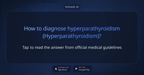 How To Diagnose Hyperparathyroidism Hyperparathyroidism
