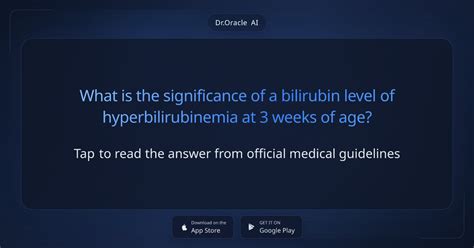 What Is The Significance Of A Bilirubin Level Of Hyperbilirubinemia At