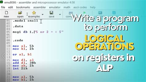 Assembly Language Program To Perform Logical Operations