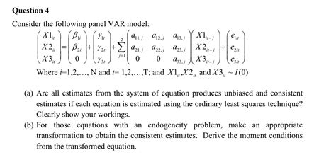 Solved Consider The Following Panel VAR Model Chegg