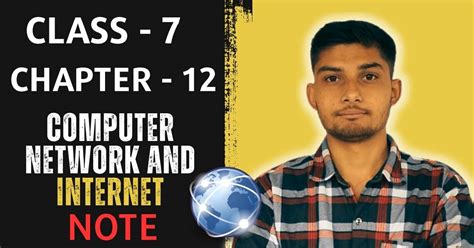Class 7 Chapter 12 Computer Network And Internet Complete Note Bishal Rijal