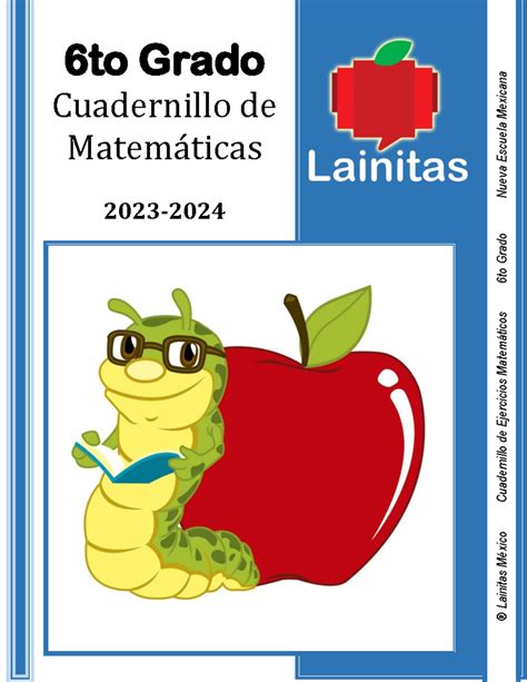 Cuadernillo De Matemáticas 6to Grado Lainitas 2023 2024 Studocu