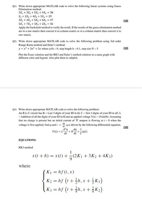 Solved Q1 Write Down Appropriate Matlab Code To Solve The