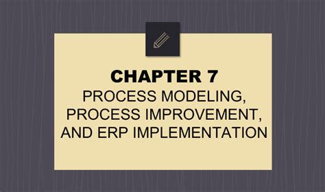 process modeling improvement and erp implementation