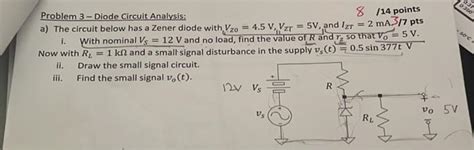 Solved Problem 3 Diode Circuit Analysis A The Circuit