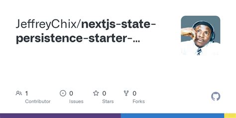 Github Jeffreychixnextjs State Persistence Starter Template