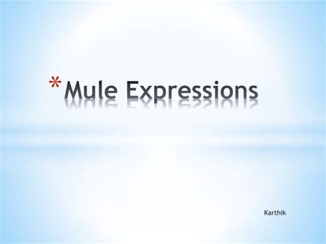 Mule Expression Component Ppt