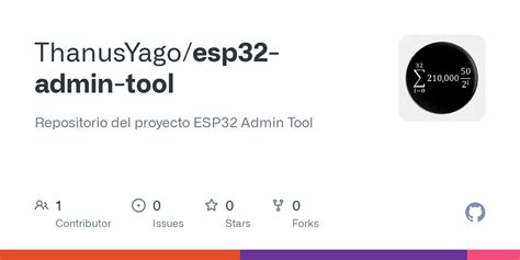 Github Thanusyagoesp32 Admin Tool Repositorio Del Proyecto Esp32 Admin Tool
