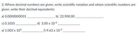 Solved Where Decimal Numbers Are Given Write Scientific Chegg Com