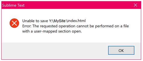 windows error when saving to a mapped drive in sublime only cannot save a file with a user