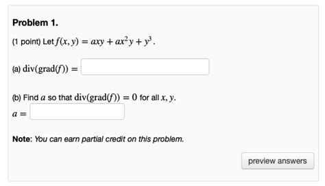 Solved Problem point Let f x y axy ax²y y Chegg com