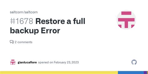 Restore A Full Backup Error · Issue 1678 · Saltcornsaltcorn · Github