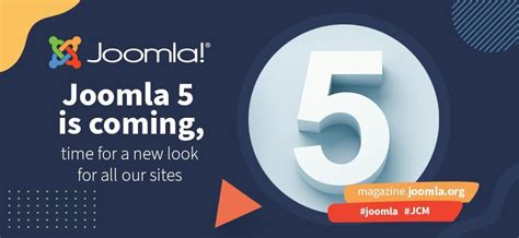 Joomla 5 Is Coming Time For A New Look For All Our Sites Join The Challenge And Have A Say