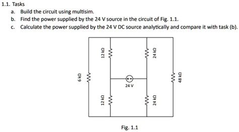 11 Tasks A Build The Circuit Using Multisim B Find The Power