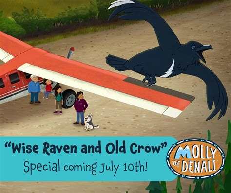 Molly Of Denali Tomorrow The New Special Wise Raven