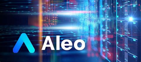 A Deep Dive Into Aleo Blockchain The World Of Blockchain And… By Lady In Green Sep 2023