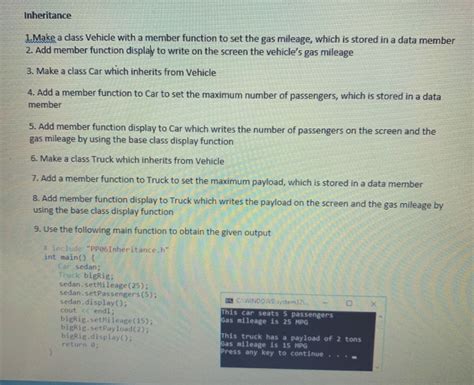 Solved Inheritance 1 Make A Class Vehicle With A Member