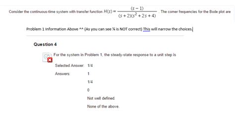 Solved Consider The Continuous Time System With Transfer