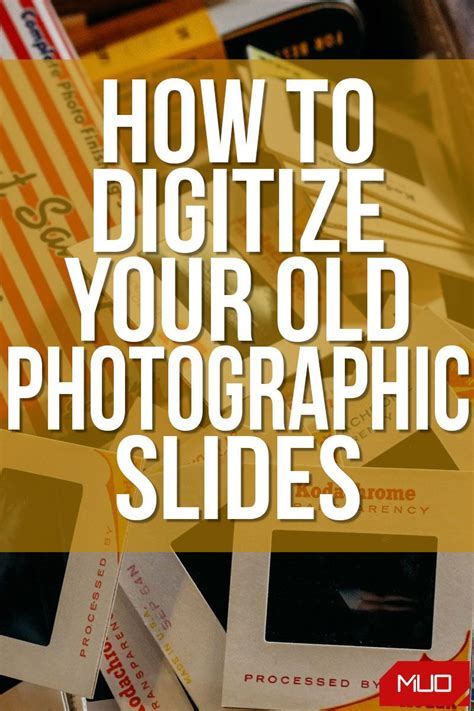 Digitize Your Old Photo Slides 5 Methods To Preserve Your Memories