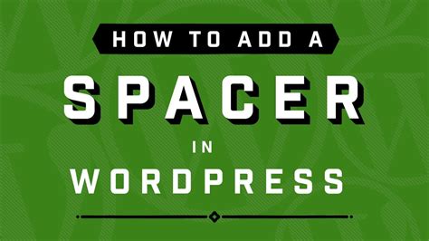 How To Add A Spacer Block In Wordpress Youtube
