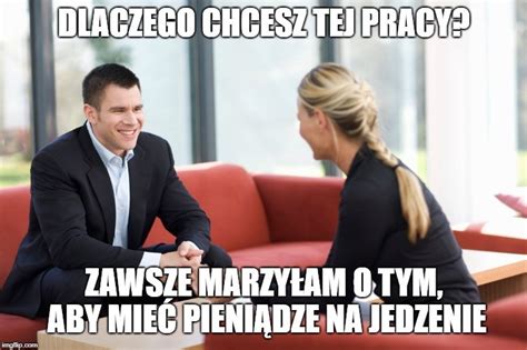 Najlepsze Memy O Pracy Popłaczesz Się Ze śmiechu Kobieta