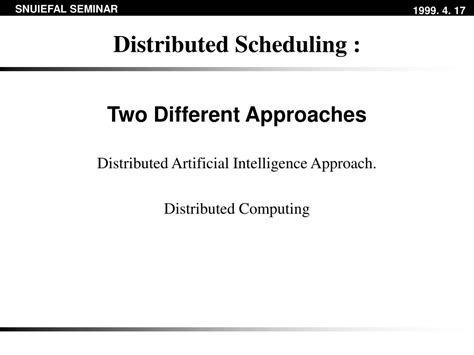 PPT Distributed Approaches On Scheduling PowerPoint Presentation