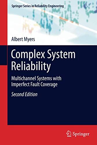 Complex System Reliability Springer Series In Reliability Engineering