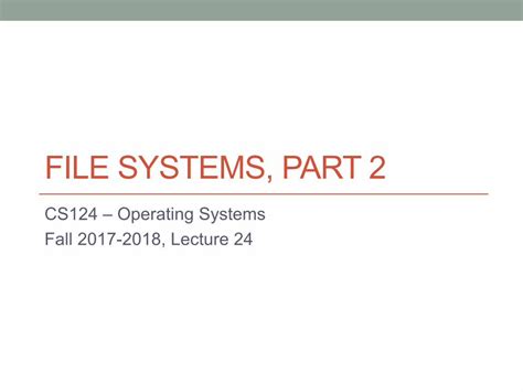 Pdf File Systems Part 2