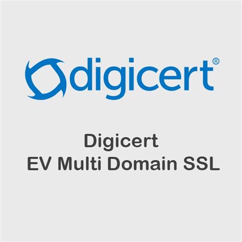 Jual Digicert Ev Multi Domain Ssl Certificate Murah Ssl Indonesia