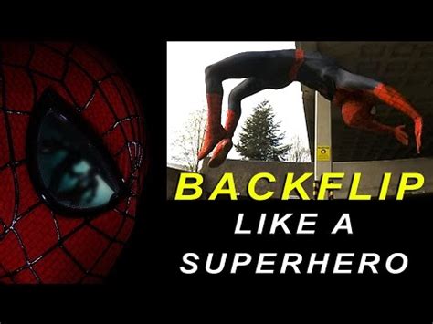 Spiderman Backflip Tutorial The Best Marvel Superhero Skills Youtube