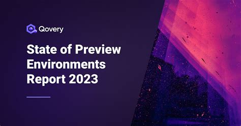 state of preview environments report 2023