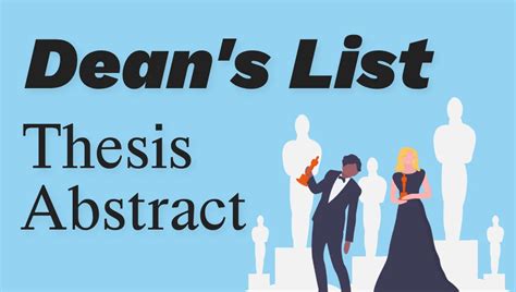 How To Write A Thesis Abstract Worthy Of The Deans List