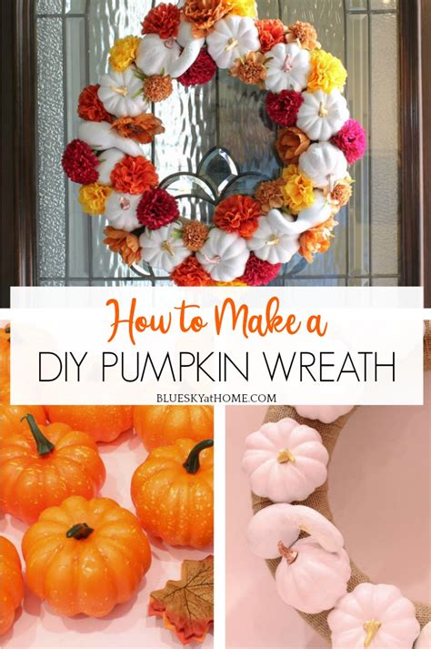 How To Make A Diy Pumpkin Wreath ~ Bluesky At Home