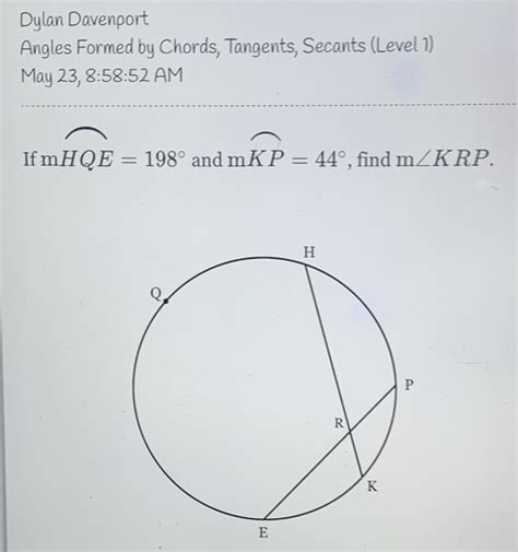 Dylan Davenport Angles Formed By Chords Tangents Secants Level 1