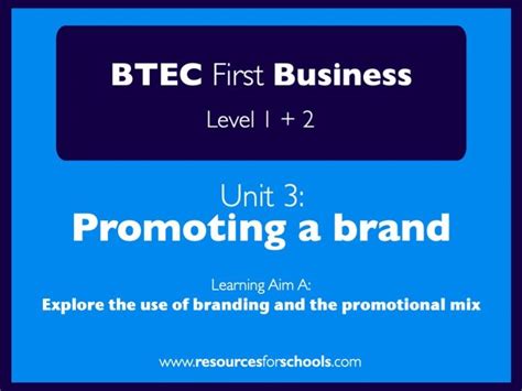 btec first business unit 3 promoting a brand teaching resources