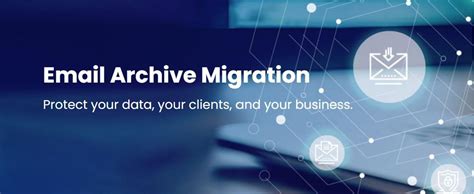 Email Archive Migration Innovative Driven