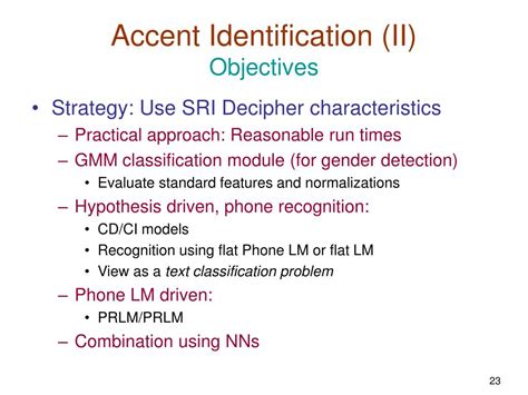 Ppt Acoustic Adaptation And Accent Identification In The Icsi Mr And
