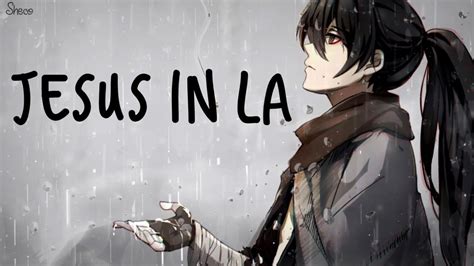 Nightcore Jesus In La Alec Benjamin Lyrics Youtube Music
