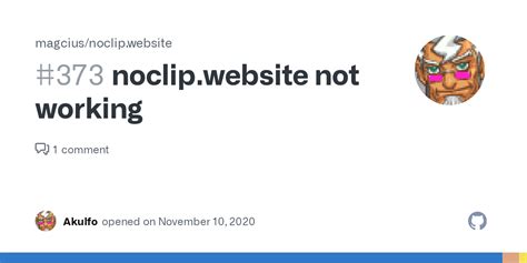 Noclip Website Not Working · Issue 373 · Magcius Noclip Website · Github