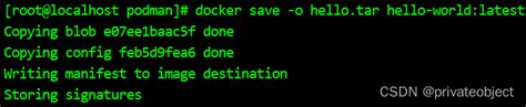 Podman创建helloword镜像实例 参考dockerpodman 制作镜像 Csdn博客