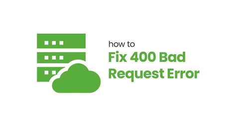 How To Fix 400 Bad Request Error 10 Easy Ways Website Vidya