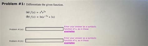 Solved Problem Differentiate The Given Function A Chegg
