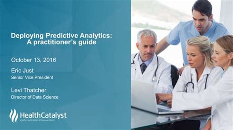 deploying predictive analytics in healthcare pptx programming
