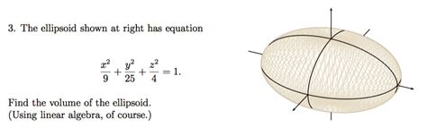 Solved The Ellipsoid Shown At Right Has Equation X 2 9