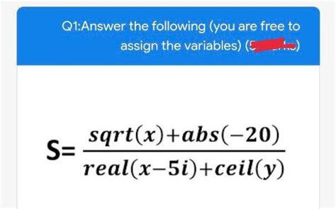Solved Q1answer The Following You Are Free To Assign The