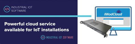 Powerful Cloud Service Available For Iot Installations Industrial Iot Software